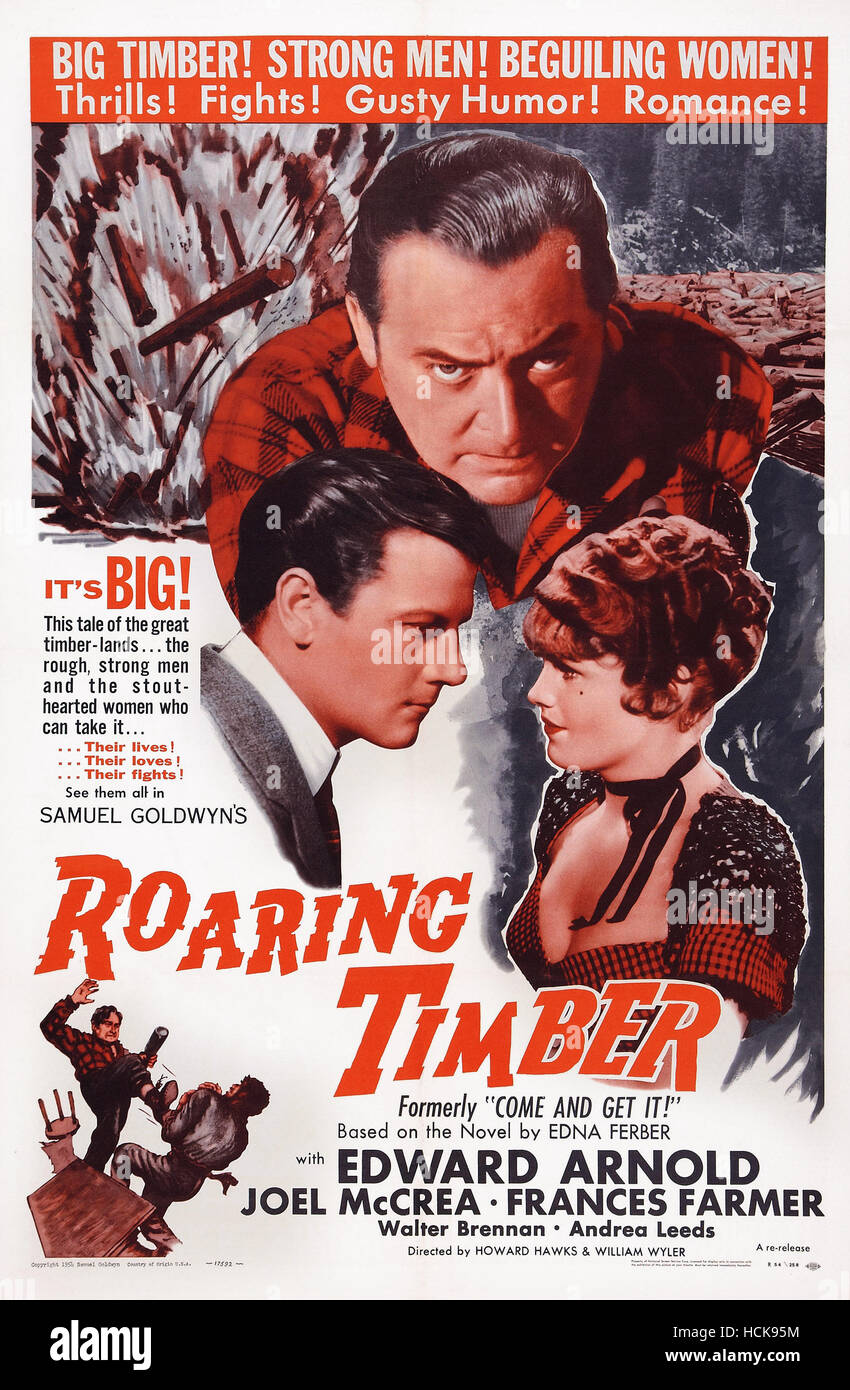 ROARING TIMBER, US 1954 re-release poster art, clockwise from top ...