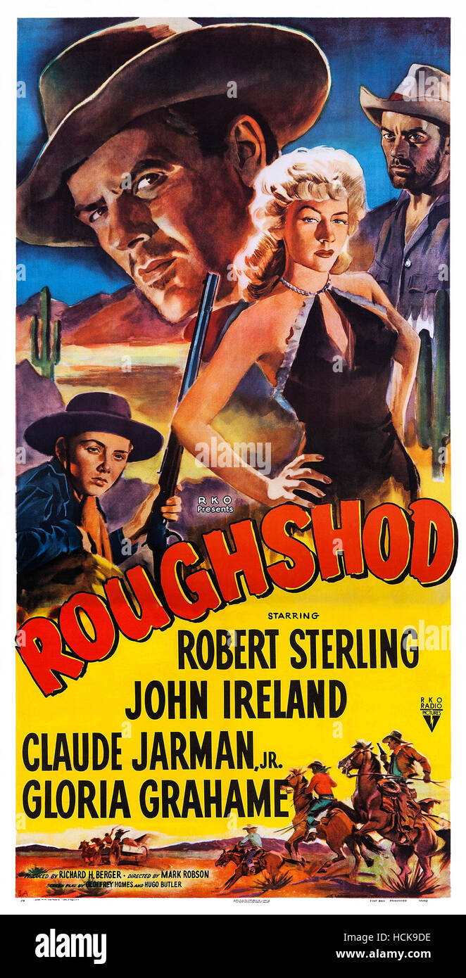 ROUGHSHOD, US poster art, from left: Claude Jarman Jr., Robert Sterling, Gloria Grahame, John ...