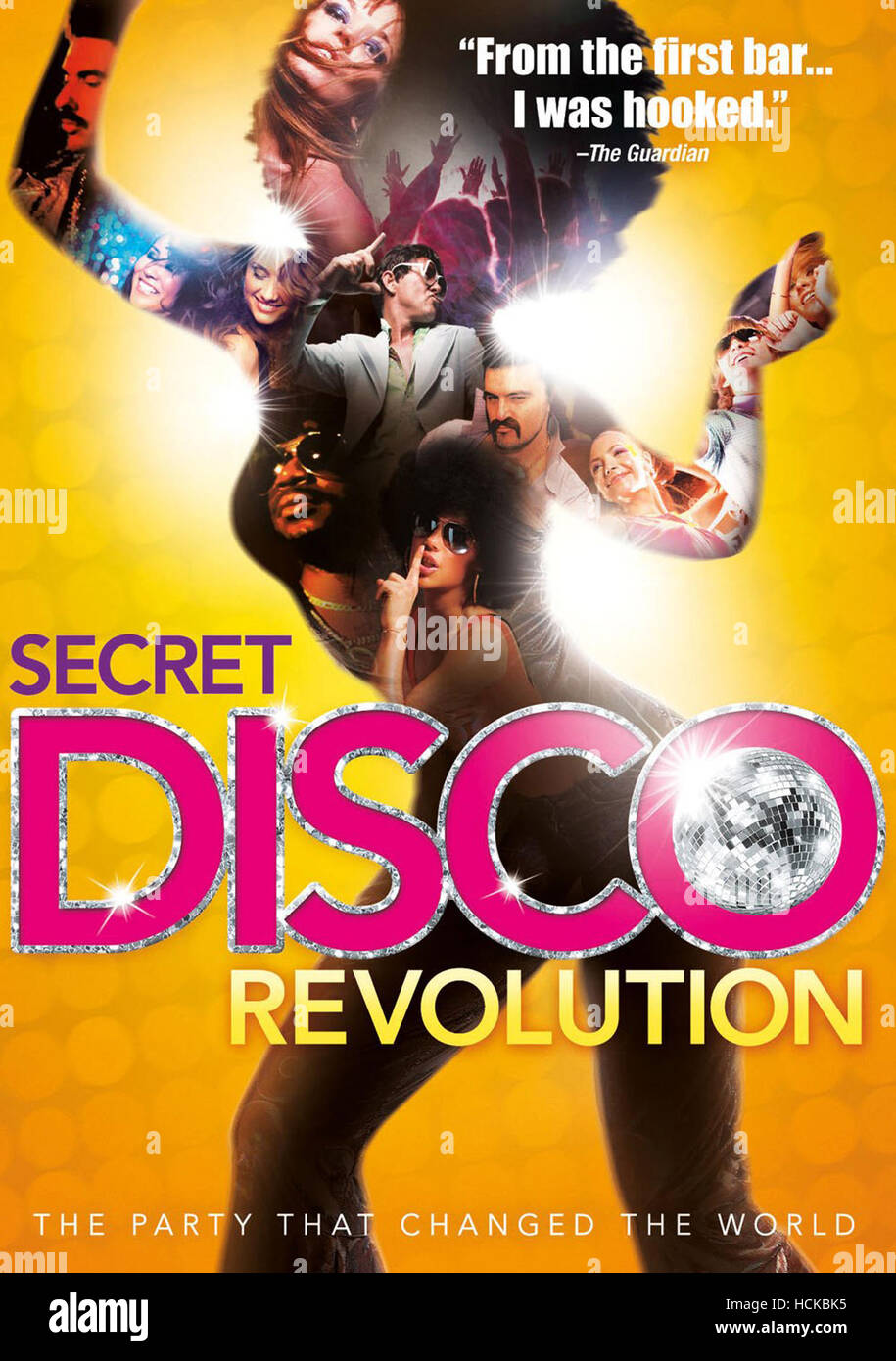 THE SECRET DISCO REVOLUTION, international poster art, 2012. ©Screen ...