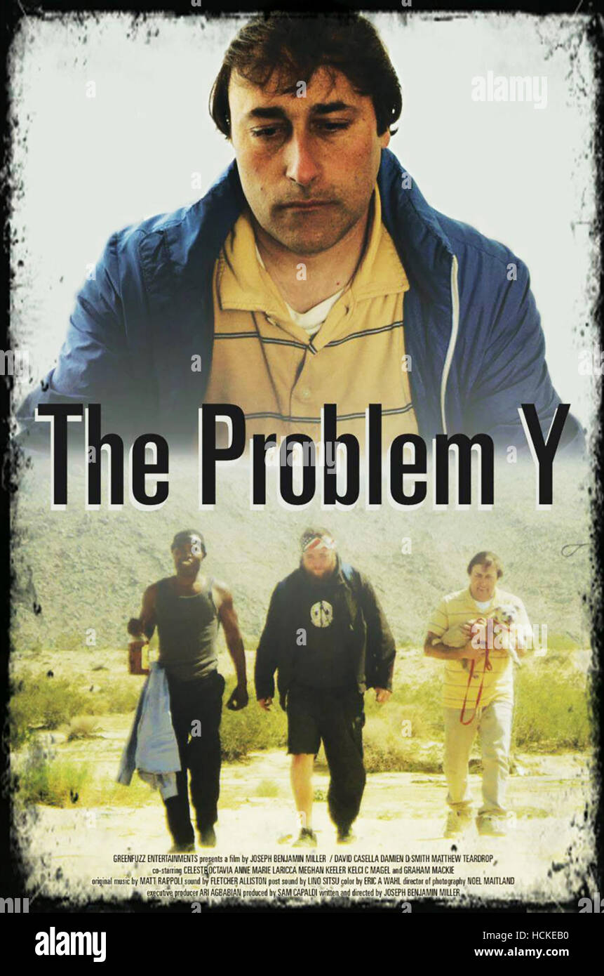 THE PROBLEM Y, poster art, David Casella (top), bottom, from left ...