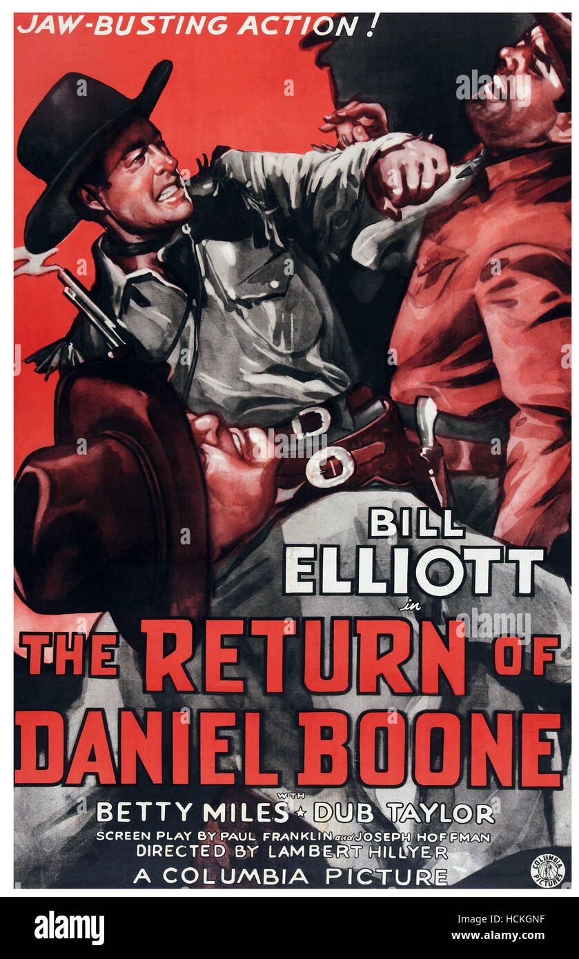 THE RETURN OF DANIEL BOONE, US poster art, left: Bill Elliott, 1941 ...