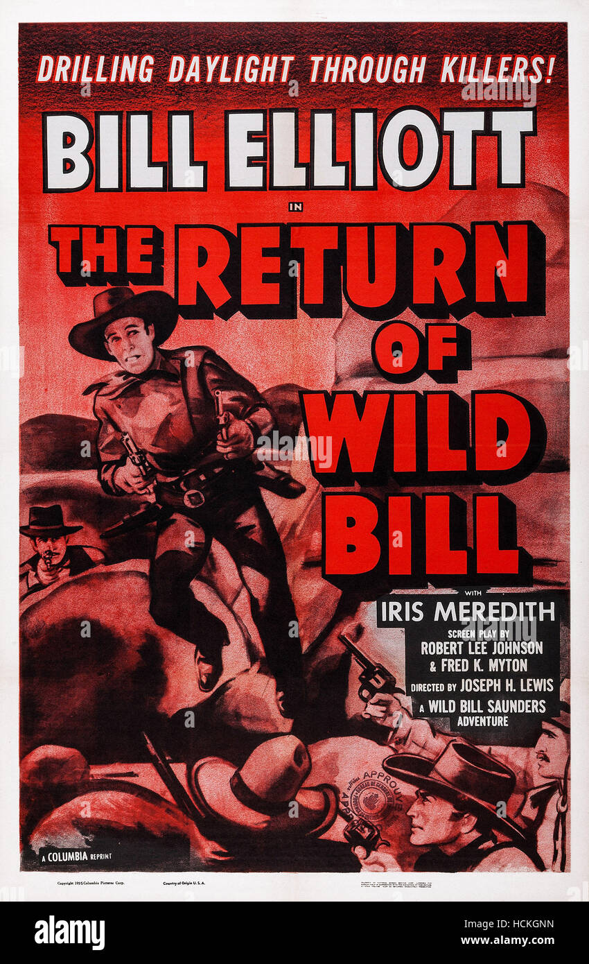 THE RETURN OF WILD BILL, US poster art, Bill Elliott, 1940 Stock Photo ...