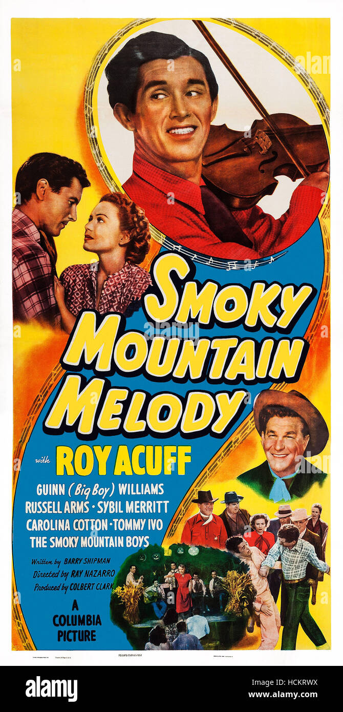 SMOKY MOUNTAIN MELODY, US poster art, Roy Acuff (top right), Sybil ...