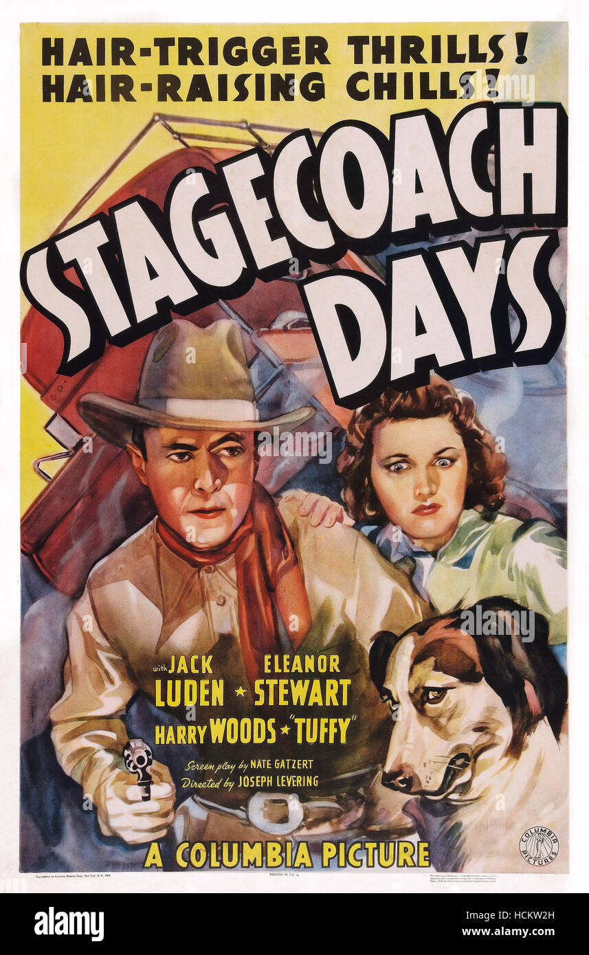STAGECOACH DAYS, US poster art, from left: Jack Luden, Eleanor Stewart ...