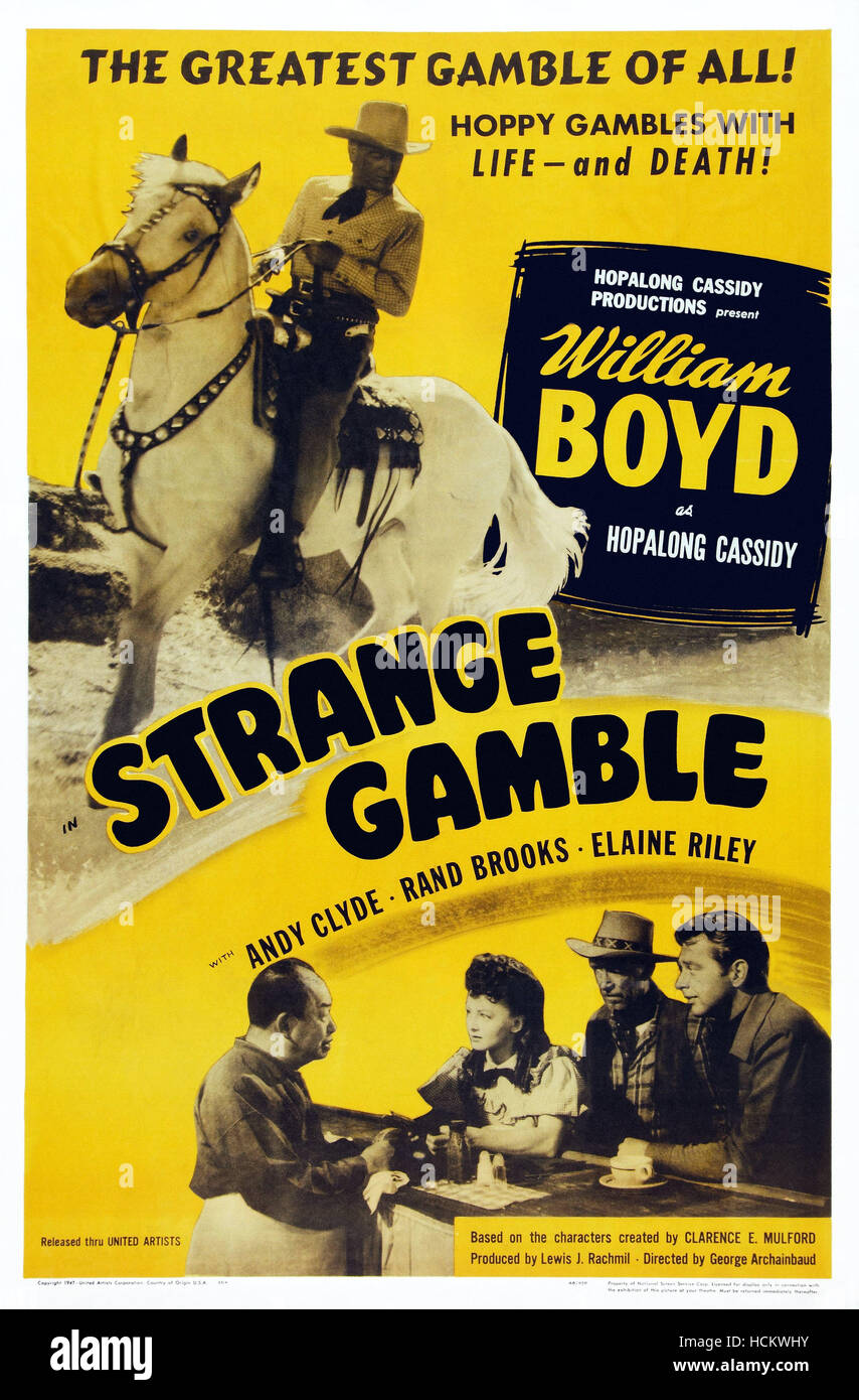STRANGE GAMBLE, US poster art, top: William Boyd; bottom from left: Lee ...