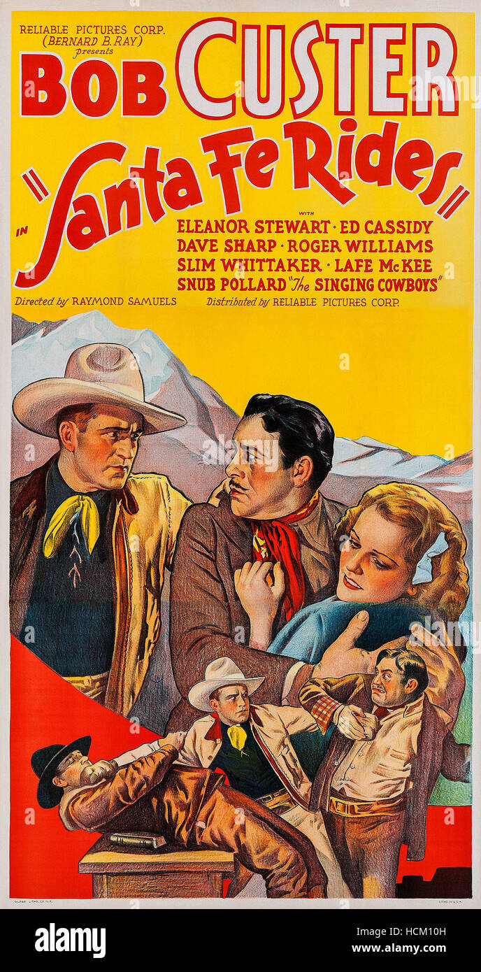 SANTA FE RIDES, US poster art, top from left: Bob Custer, Roger ...