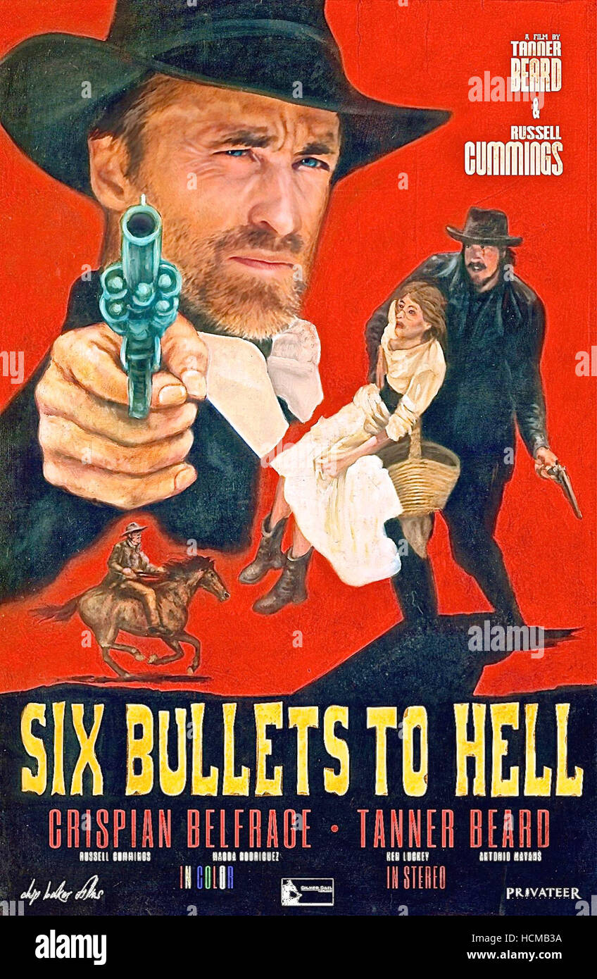 6 BULLETS TO HELL, (aka SIX BULLETS TO HELL), poster art, Crispian ...