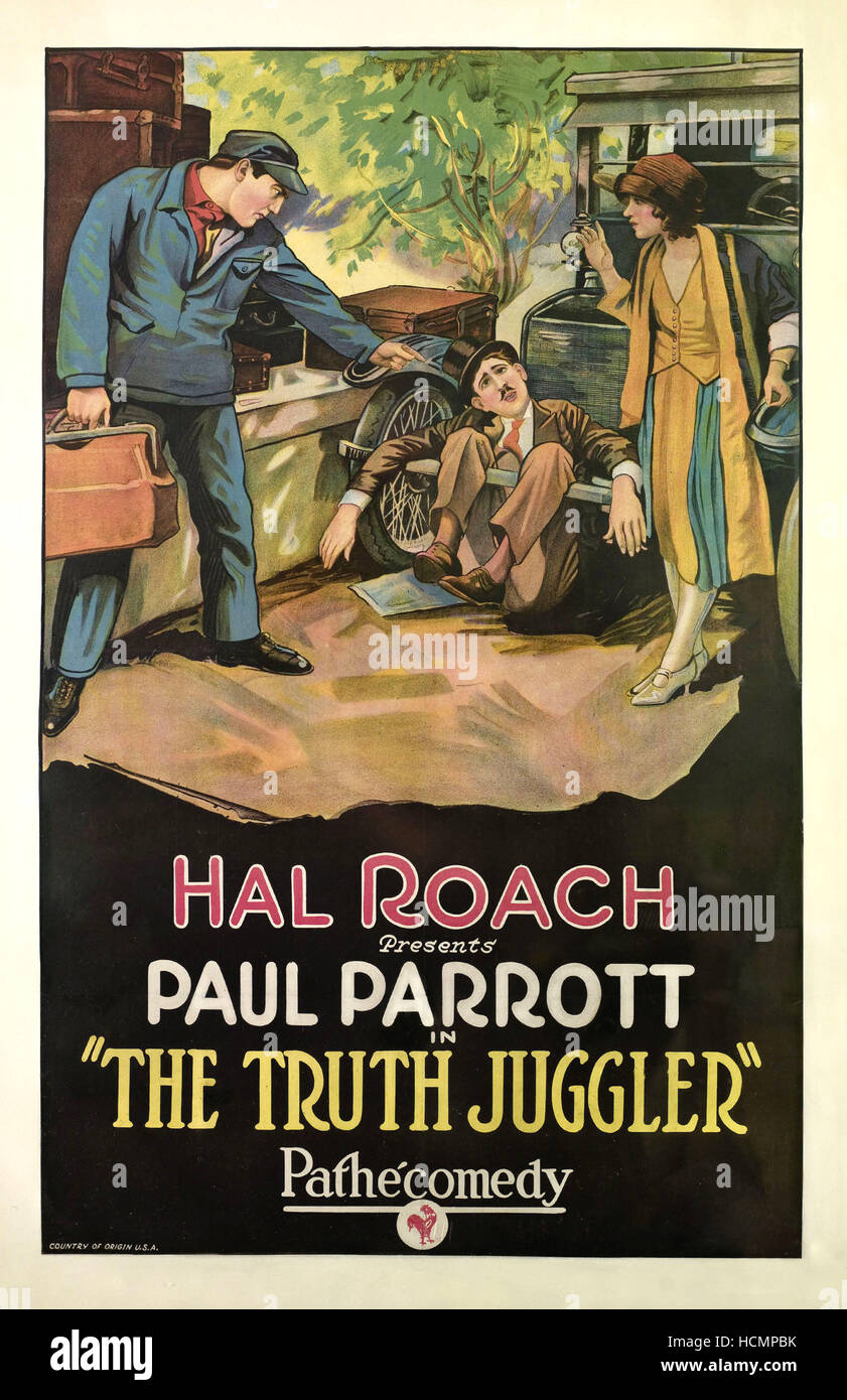 THE TRUTH JUGGLER, James Parrott (aka Paul Parrott, center), Jobyna ...
