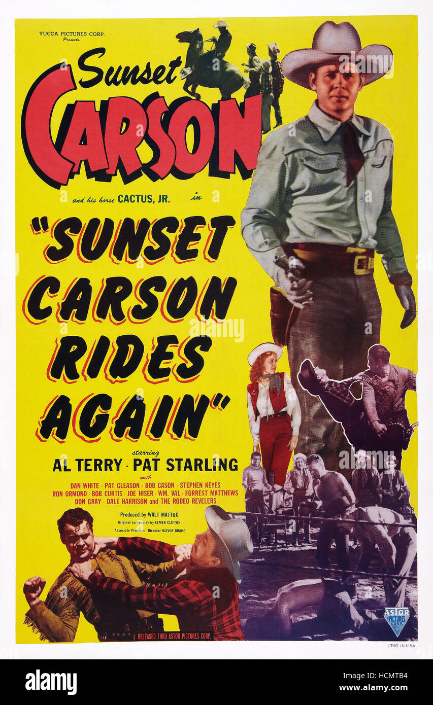 SUNSET CARSON RIDES AGAIN, US poster art, top: Sunset Carson, 1948 ...