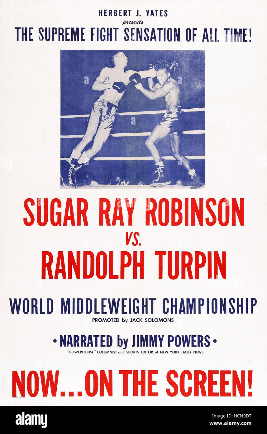 SUGAR RAY ROBINSON VS. RANDOLPH TURPIN, poster art, l-r: Randolph ...