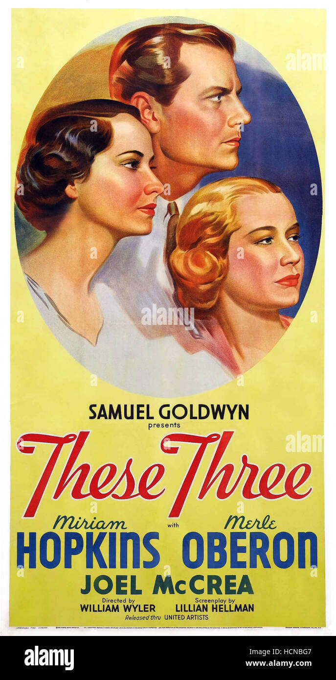 THESE THREE, US poster, from left: Merle Oberon, Joel McCrea, Miriam ...