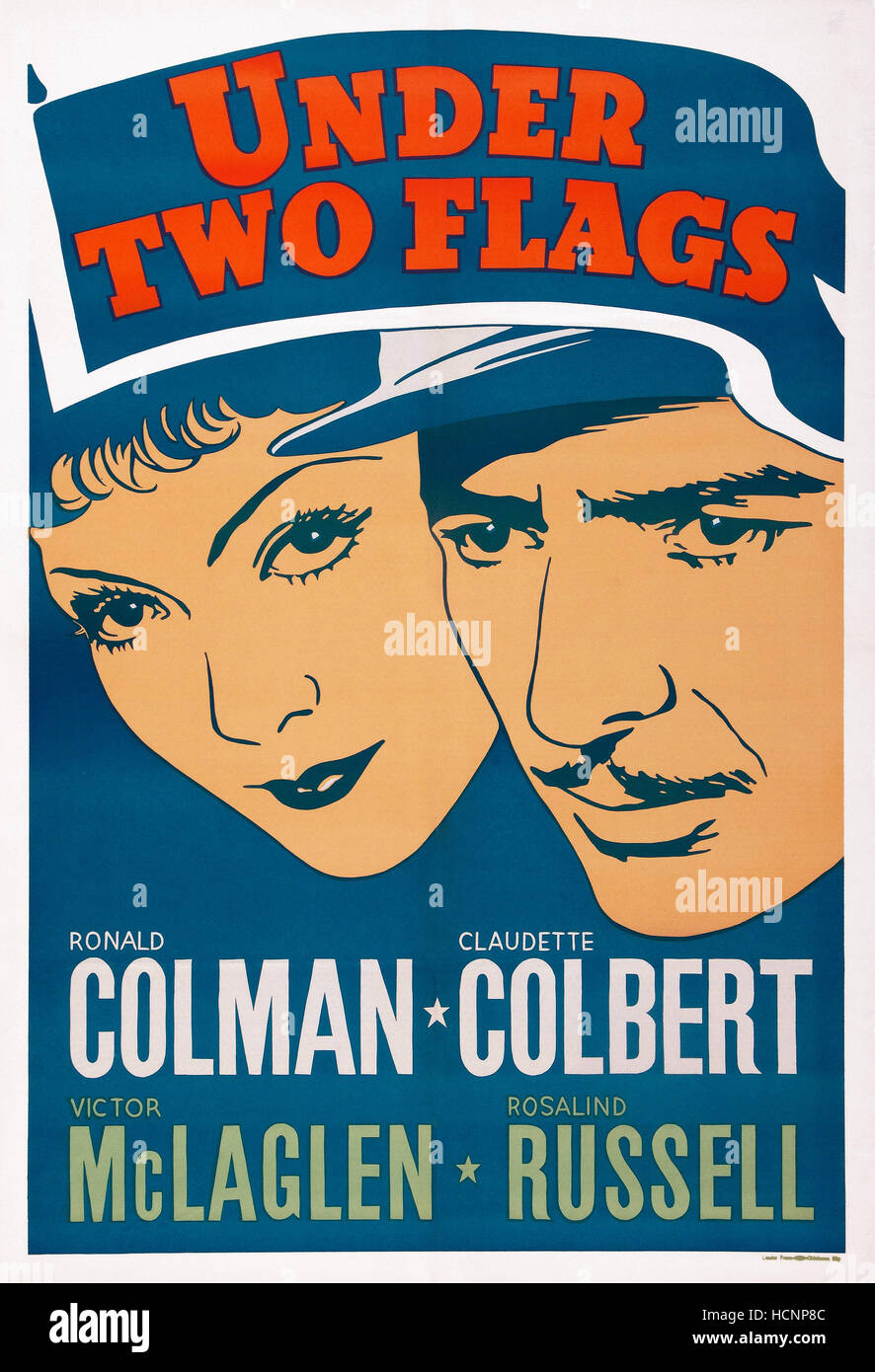 UNDER TWO FLAGS, US poster art, from left: Claudette Colbert, Ronald ...