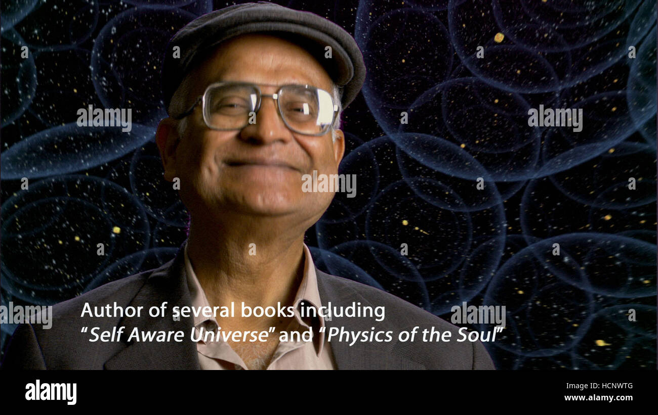 WHAT THE BLEEP DO WE KNOW!?, Amit Goswani, Ph.D., 2004, (c) Samuel ...