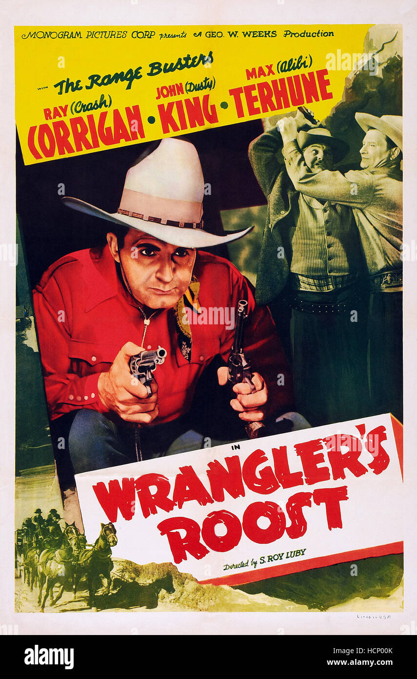 WRANGLER'S ROOST, US poster art, left: Ray Corrigan, 1941 Stock Photo ...
