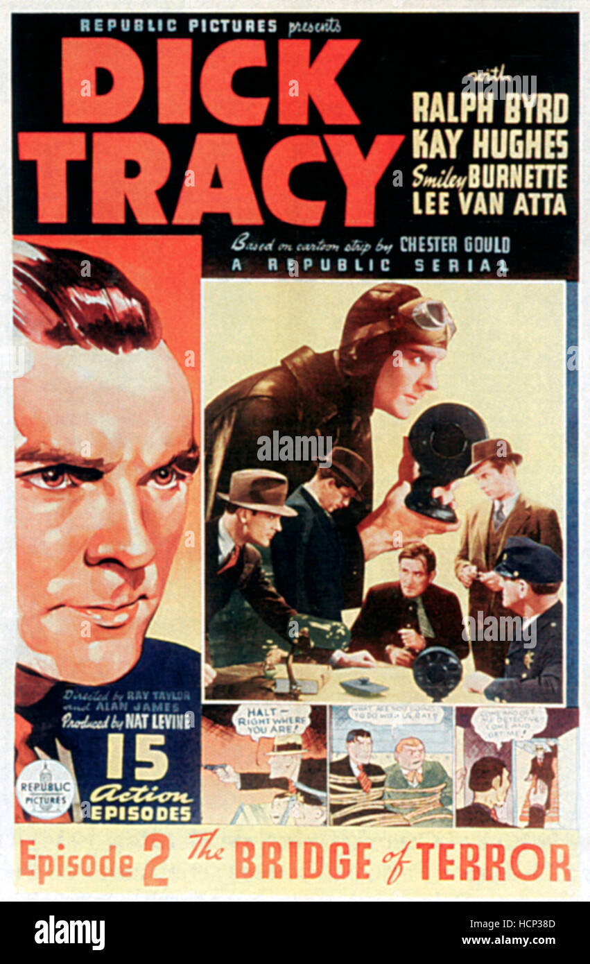 DICK TRACY, left: Ralph Byrd in 'Episode 2: The Bridge Of Terror', 1937 ...