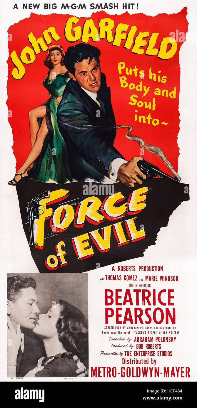 FORCE OF EVIL, US poster art, John Garfield, Beatrice Pearson, 1948 ...