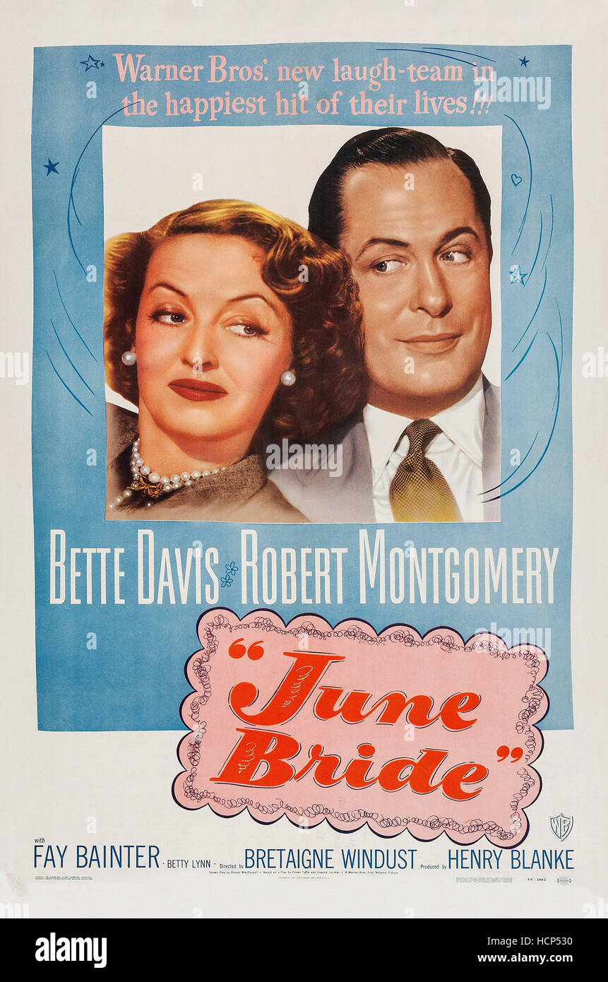 JUNE BRIDE, US poster art, from left: Bette Davis, Robert Montgomery ...