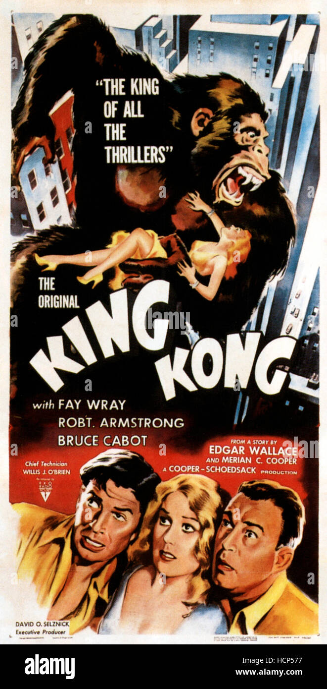 KING KONG, King Kong (top), (bottom l-r): Bruce Cabot, Fay Wray, Robert ...