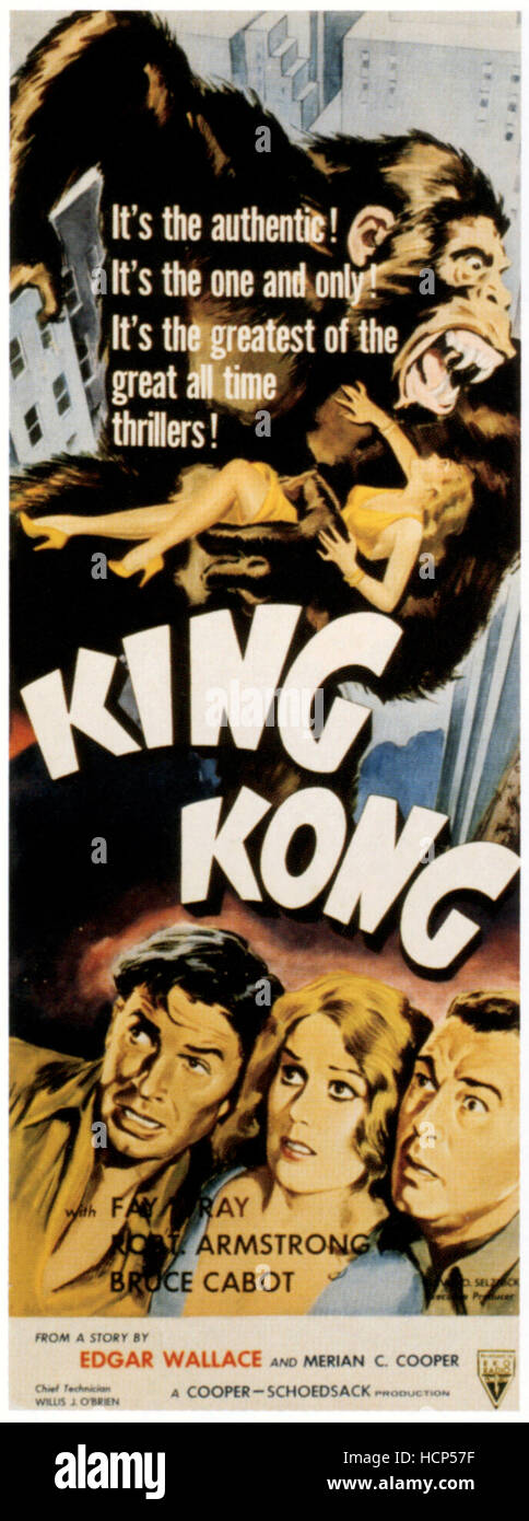KING KONG, King Kong (top), (bottom l-r): Bruce Cabot, Fay Wray, Robert ...