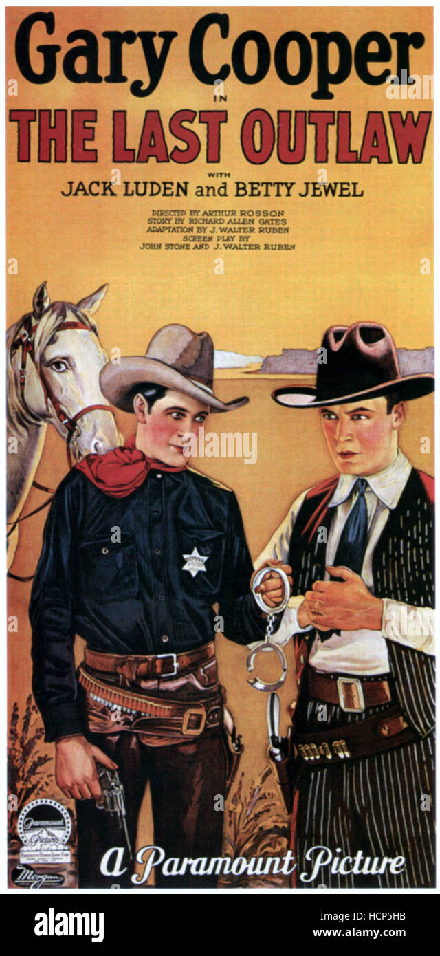 THE LAST OUTLAW, left: Gary Cooper, 1927 Stock Photo - Alamy