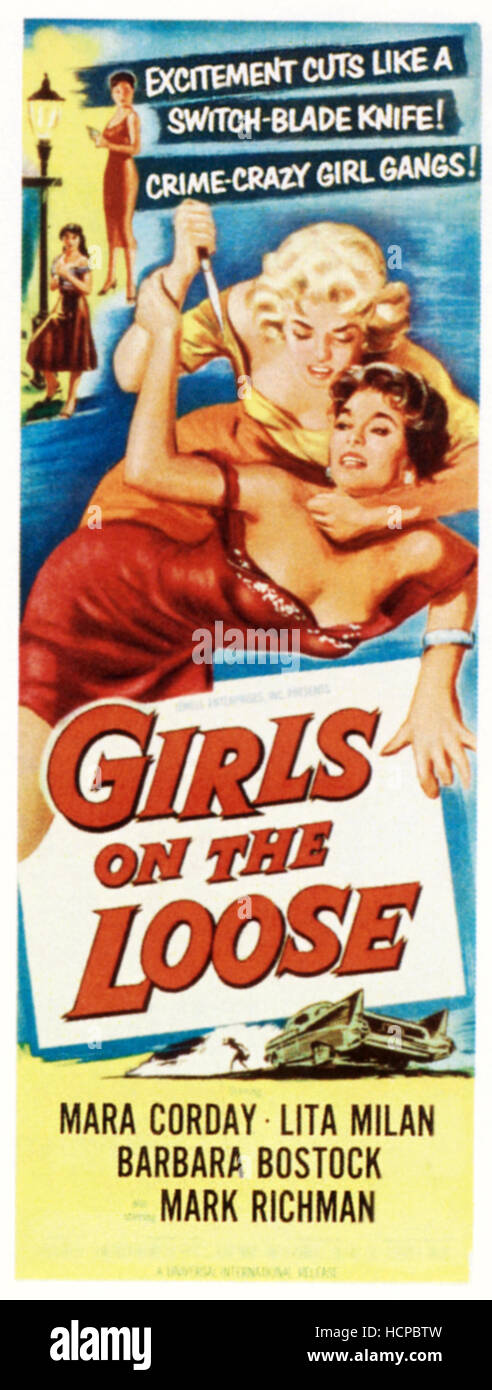 GIRLS ON THE LOOSE, foreground from left: Lita Milan, Mara Corday, 1958 ...