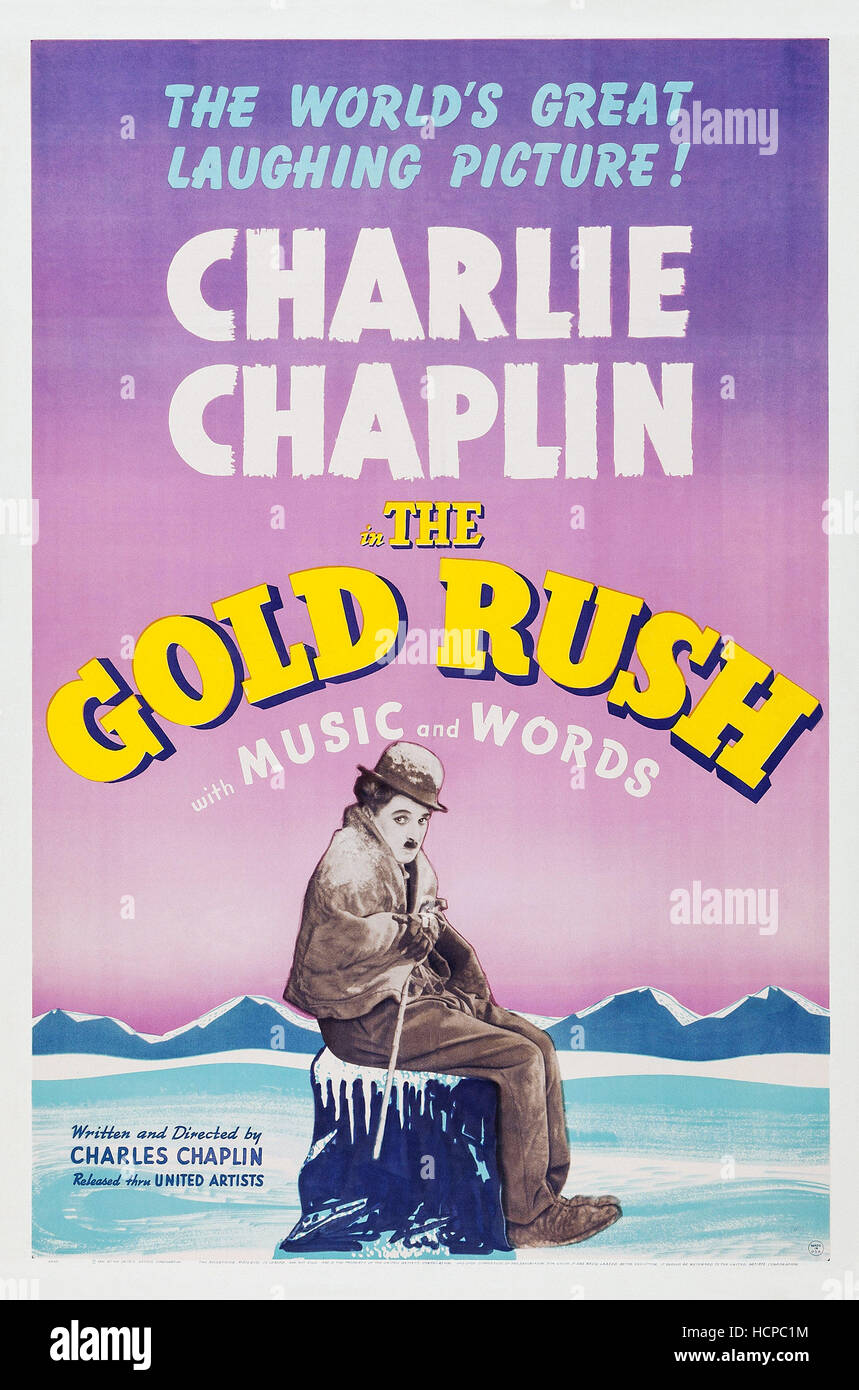 THE GOLD RUSH, Charlie Chaplin featured on 1942 reissue poster, 1925 ...