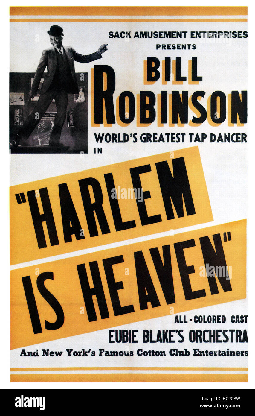 HARLEM IS HEAVEN, top: Bill 'Bojangles' Robinson, 1932 Stock Photo - Alamy