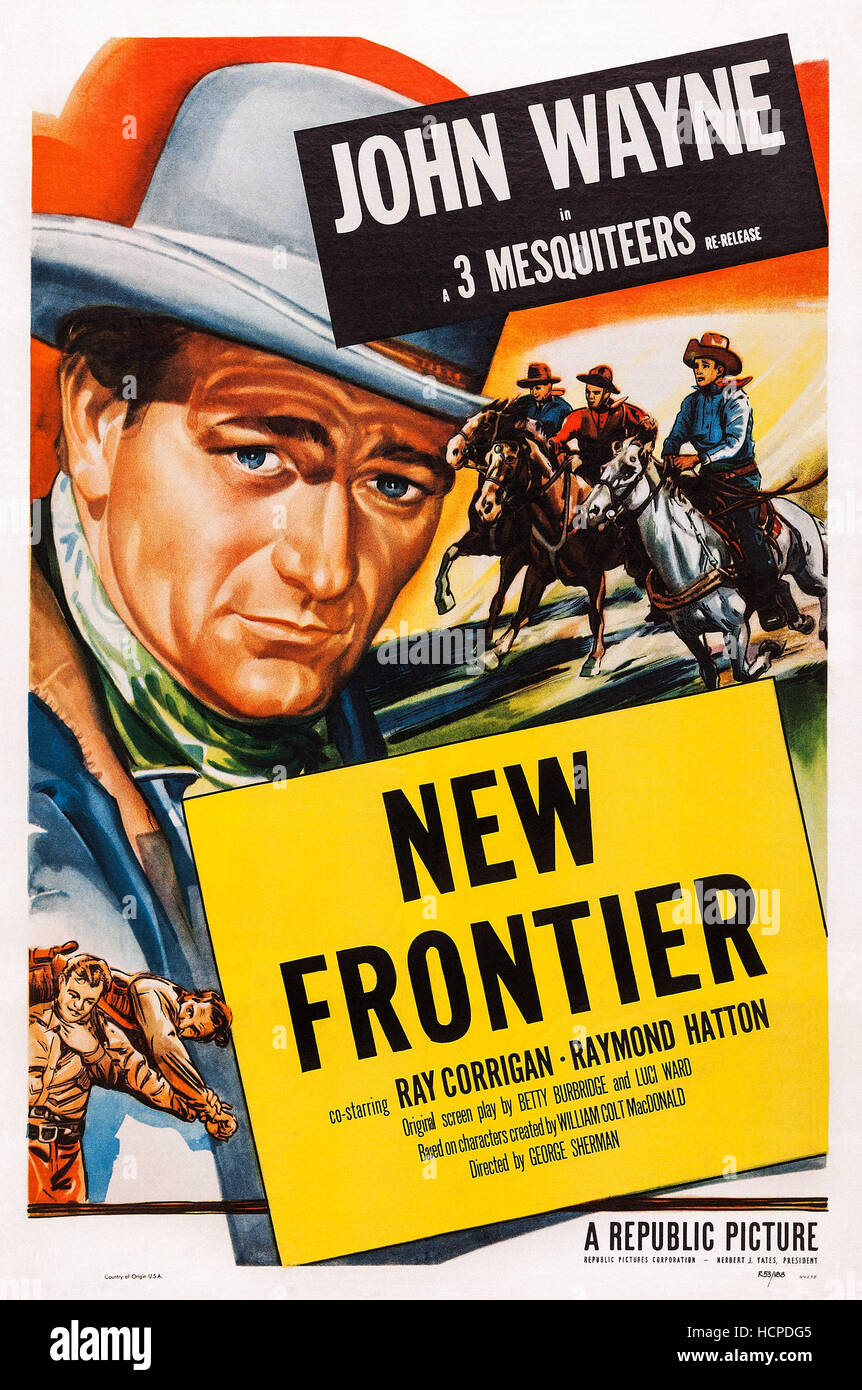 THE NEW FRONTIER (aka FRONTIER HORIZON), John Wayne featured on 1953 ...