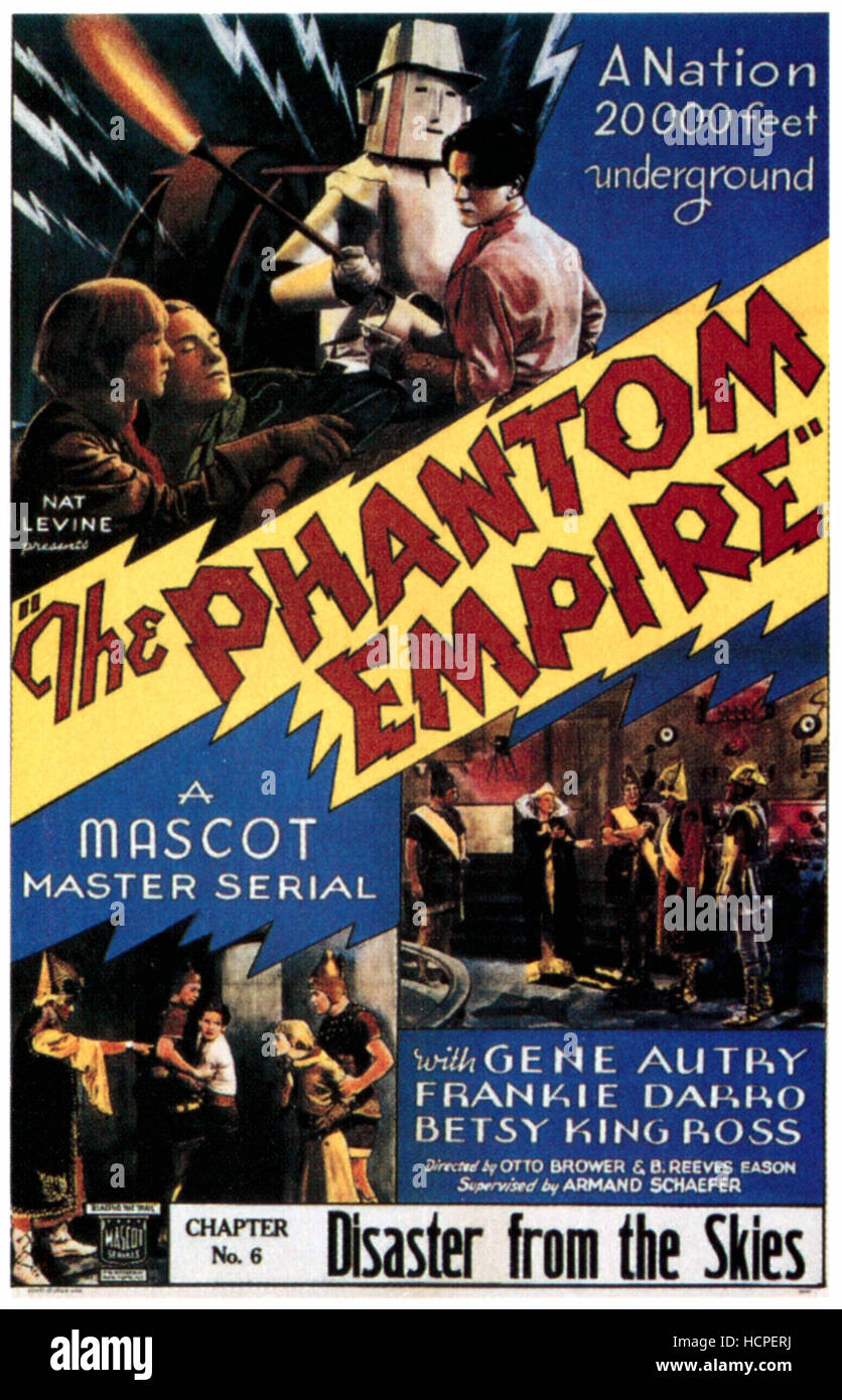 THE PHANTOM EMPIRE, top left from left: Betsy King Ross, Gene Autry ...