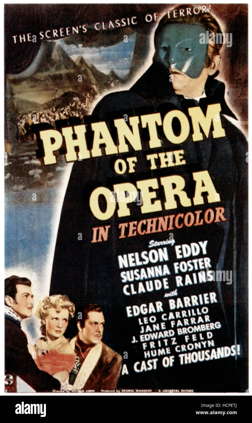 PHANTOM OF THE OPERA, bottom from left: Nelson Eddy, Susanna Foster ...