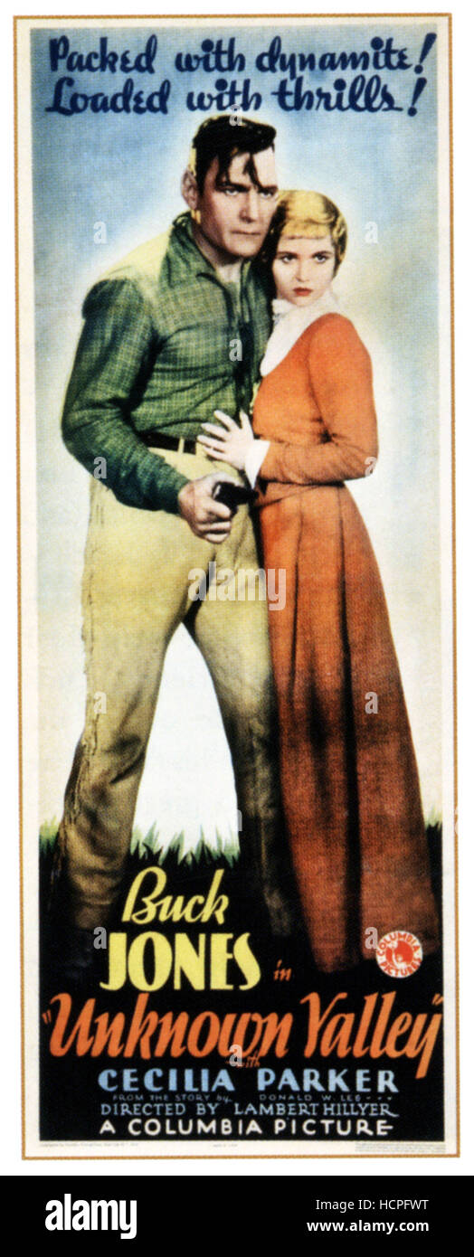 UNKNOWN VALLEY, from left: Buck Jones, Cecilia Parker on insert poster ...