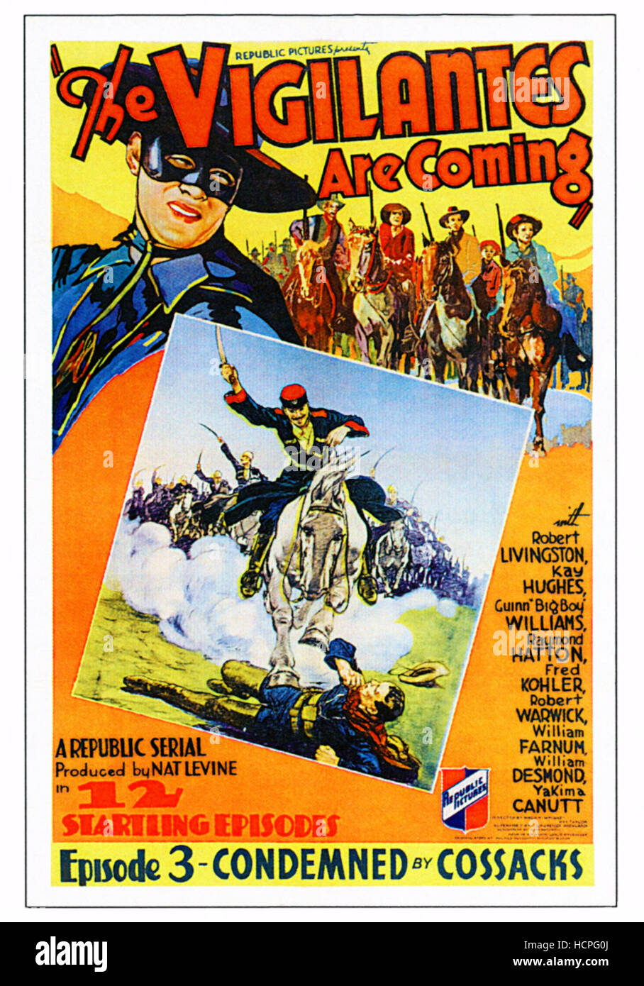 THE VIGILANTES ARE COMING, Robert Livingston in 'Episode 3-Condemned By ...