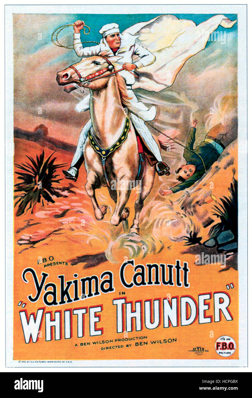 WHITE THUNDER, left: Yakima Canutt, 1925 Stock Photo - Alamy