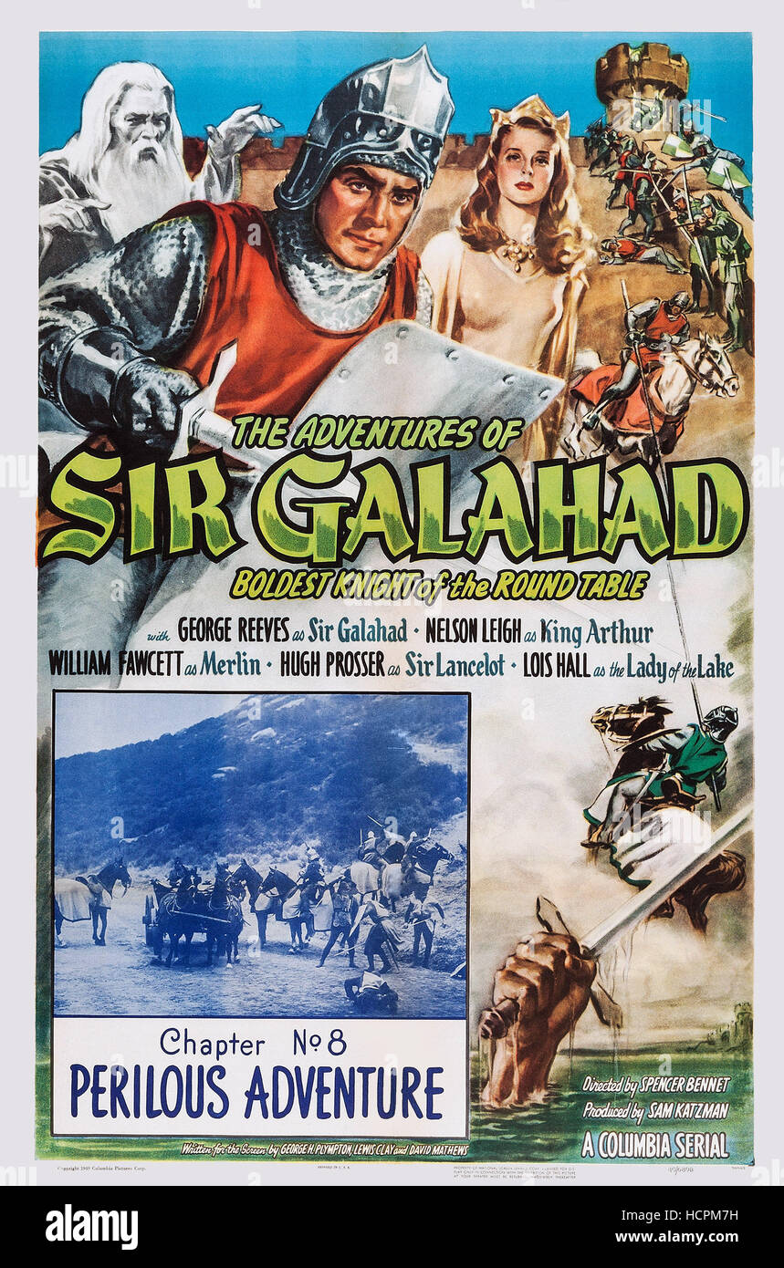 THE ADVENTURES OF SIR GALAHAD, William Fawcett, George Reeves, Lois ...