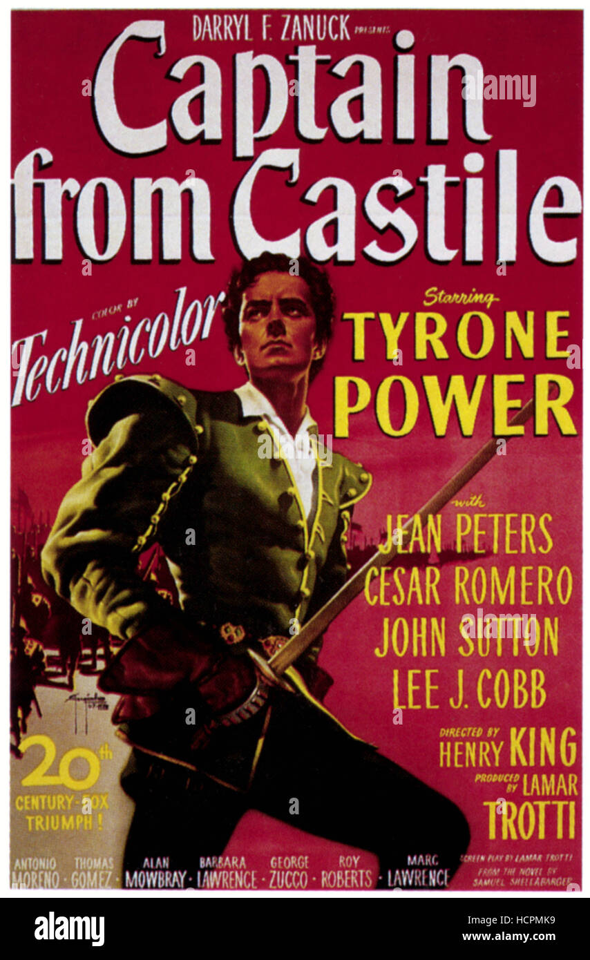 CAPTAIN FROM CASTILE, Tyrone Power, 1947, TM and Copyright ©20th ...