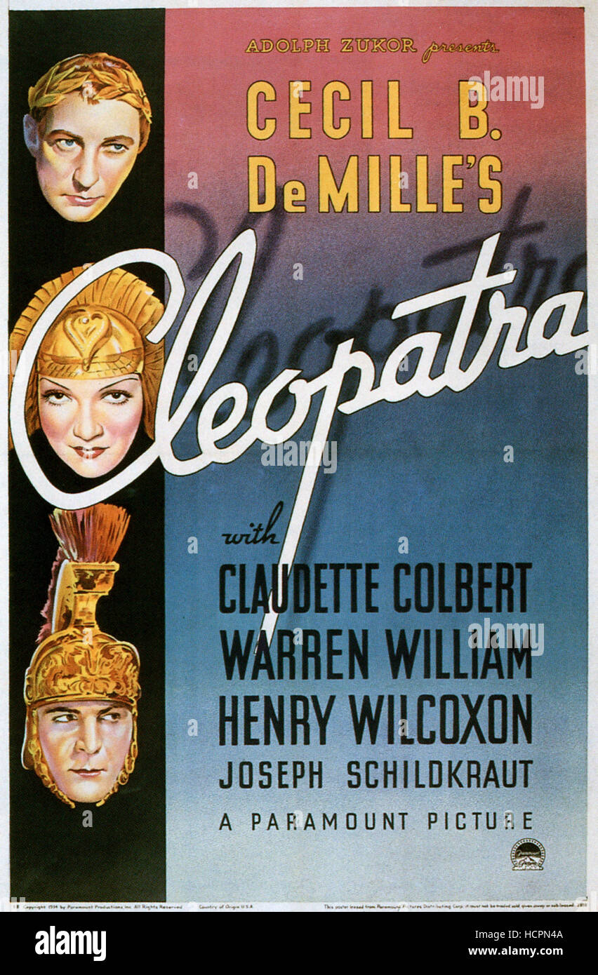 CLEOPATRA, Warren William, Claudette Colbert, Henry Wilcoxon, 1934 Stock Photo - Alamy
