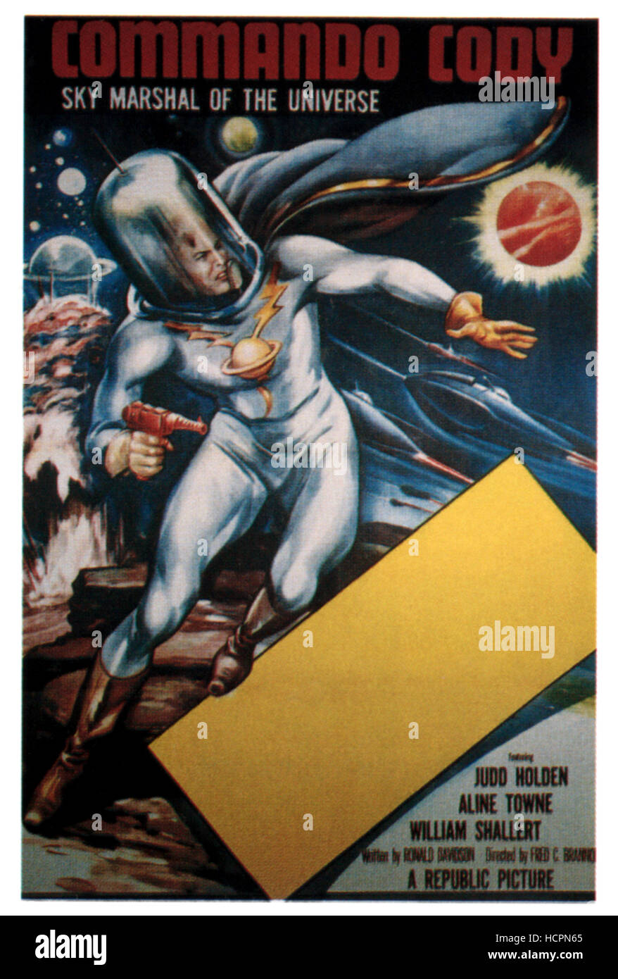 COMMANDO CODY (aka COMMANDO CODY: SKY MARSHAL OF THE UNIVERSE), 1953 ...