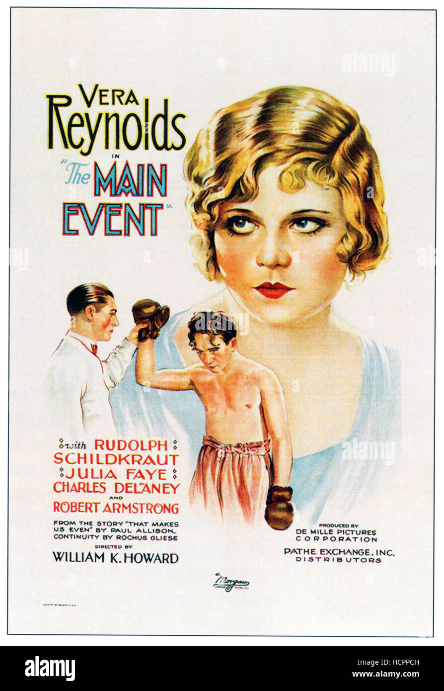 THE MAIN EVENT, second from left: Charles Delaney, Vera Reynolds, 1927 ...