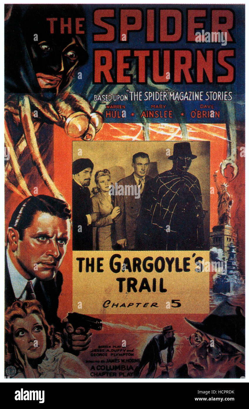 THE SPIDER RETURNS, left from top: Warren Hull, Warren Hull, Mary Ainslee, center from left ...