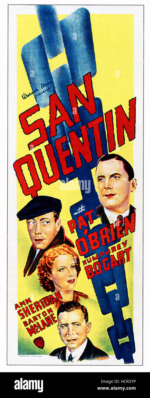 SAN QUENTIN, left from top: Humphrey Bogart, Ann Sheridan, Barton ...