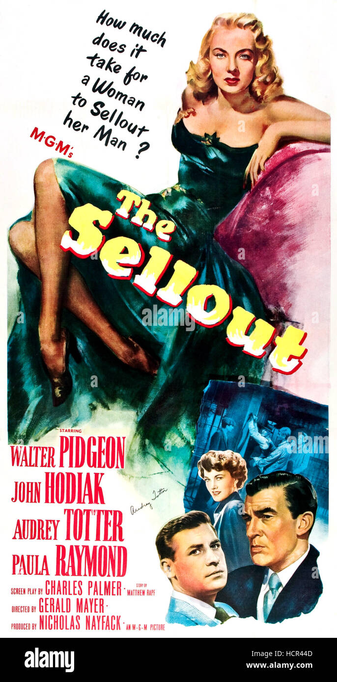 THE SELLOUT, top: Audrey Totter, bottom from left: John Hodiak, Paula ...