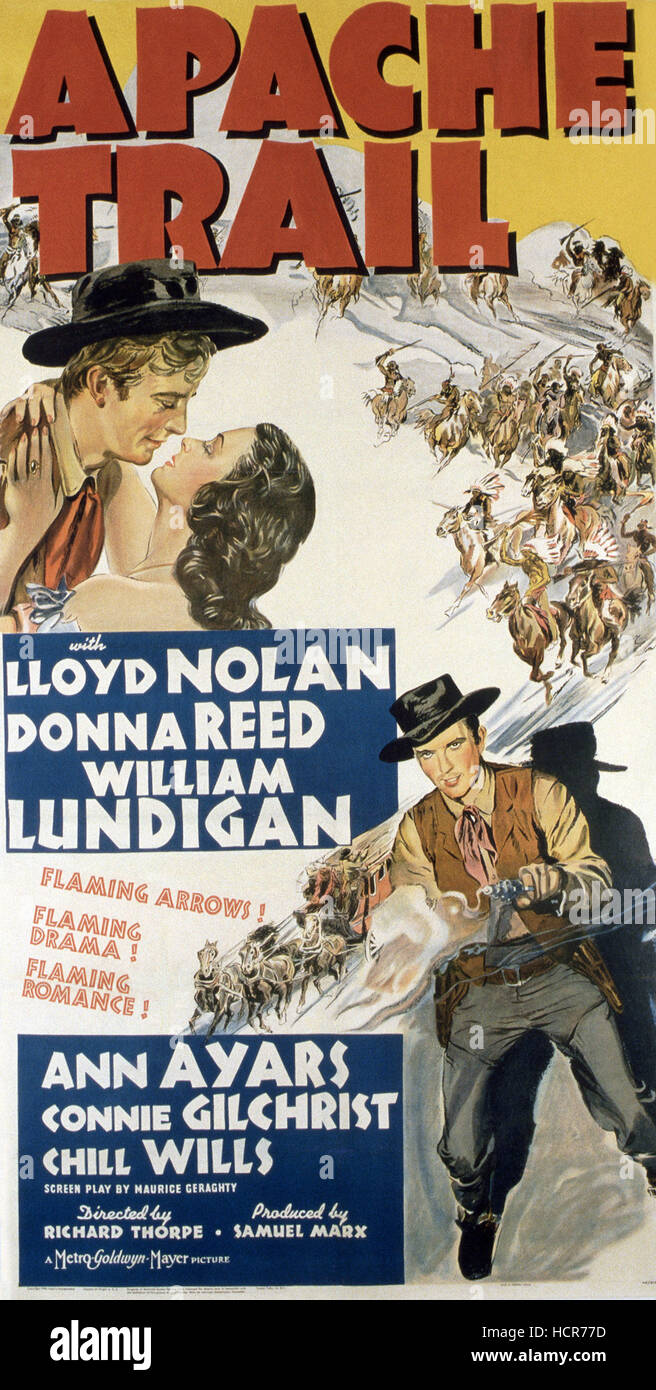 APACHE TRAIL, top from left: William Lundigan, Donna Reed, 1942 Stock Photo - Alamy