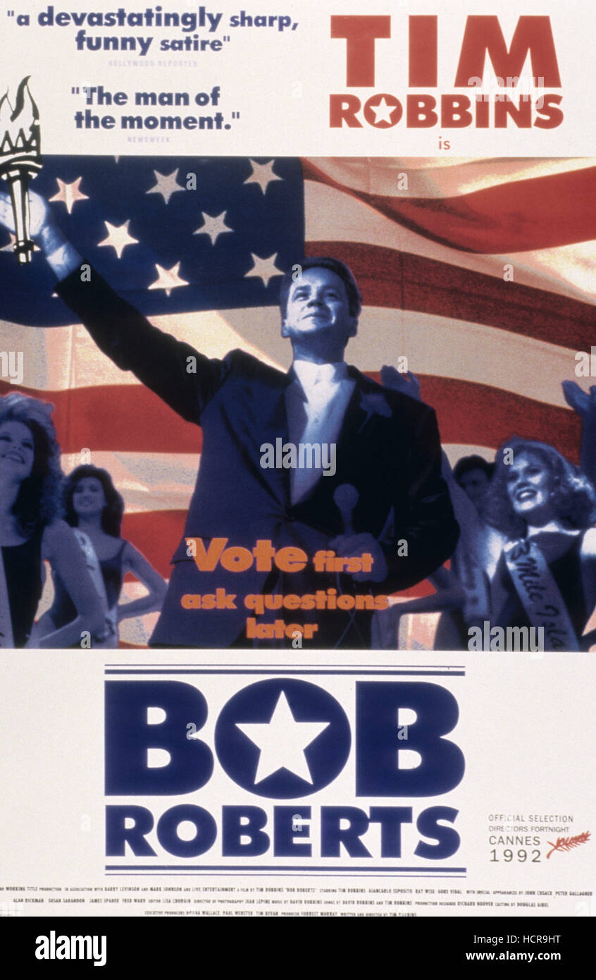 BOB ROBERTS, U.S. poster art, Tim Robbins, 1992. ©Paramount/courtesy ...