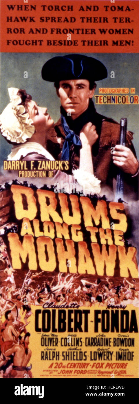 DRUMS ALONG THE MOHAWK, Poster Art, Claudette Colbert, Henry Fonda ...