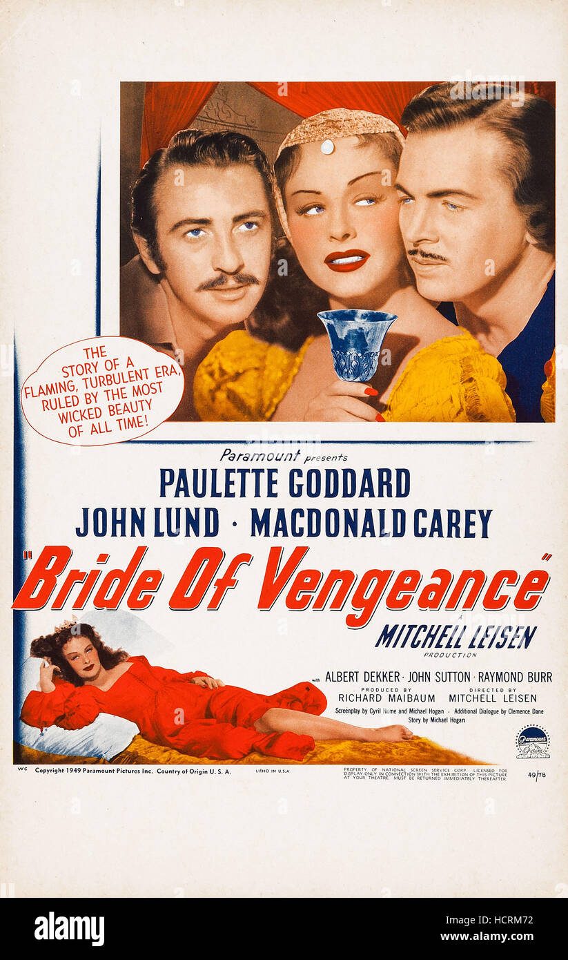 BRIDE OF VENGEANCE, US poster art, top from left: Macdonald Carey, Paulette Goddard, John Lund ...
