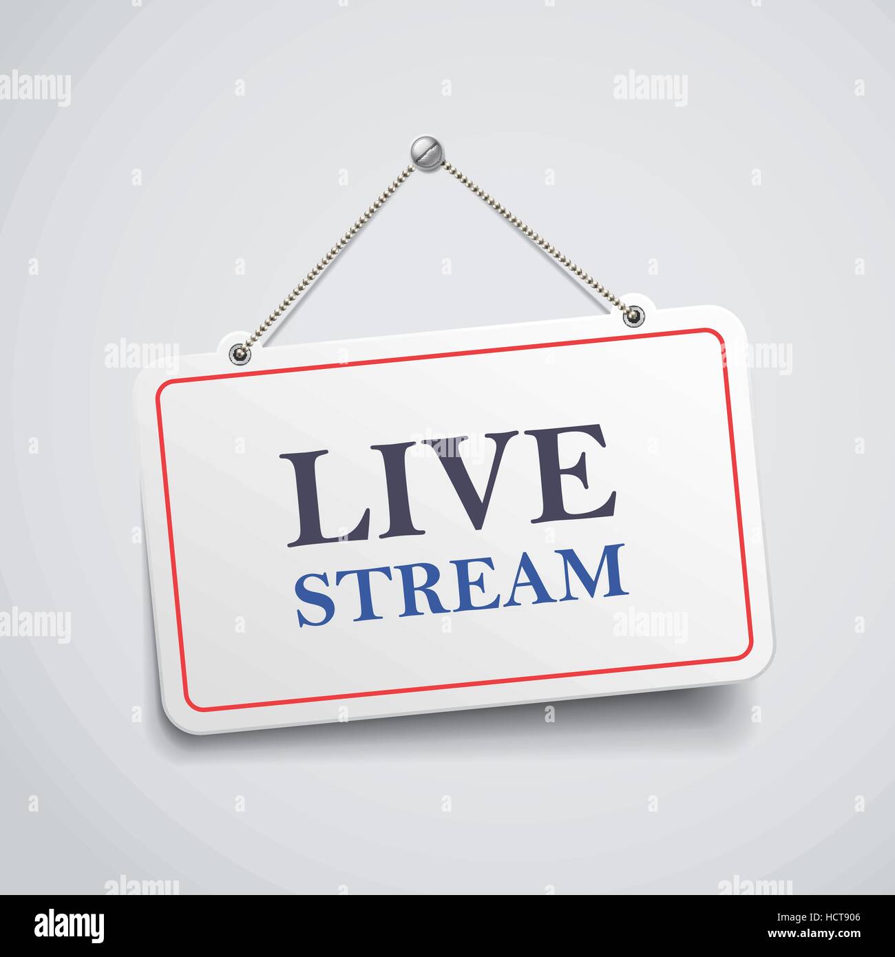 live stream hanging sign isolated on white wall Stock Vector Image ...