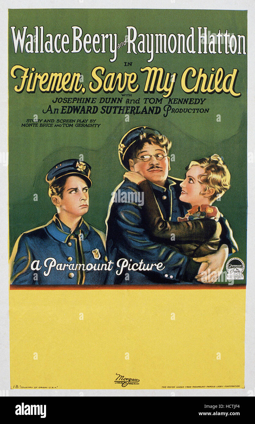 FIREMAN, SAVE MY CHILD, from left: Raymond Hatton, Wallace Beery ...
