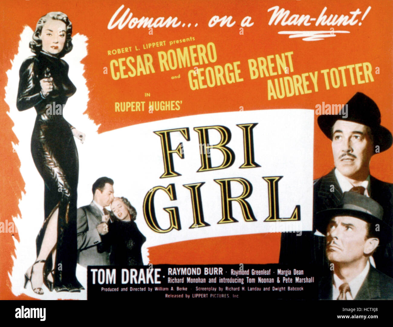 FBI GIRL, Audrey Totter, Cesar Romero, George Brent, Tom Drake, 1951 ...