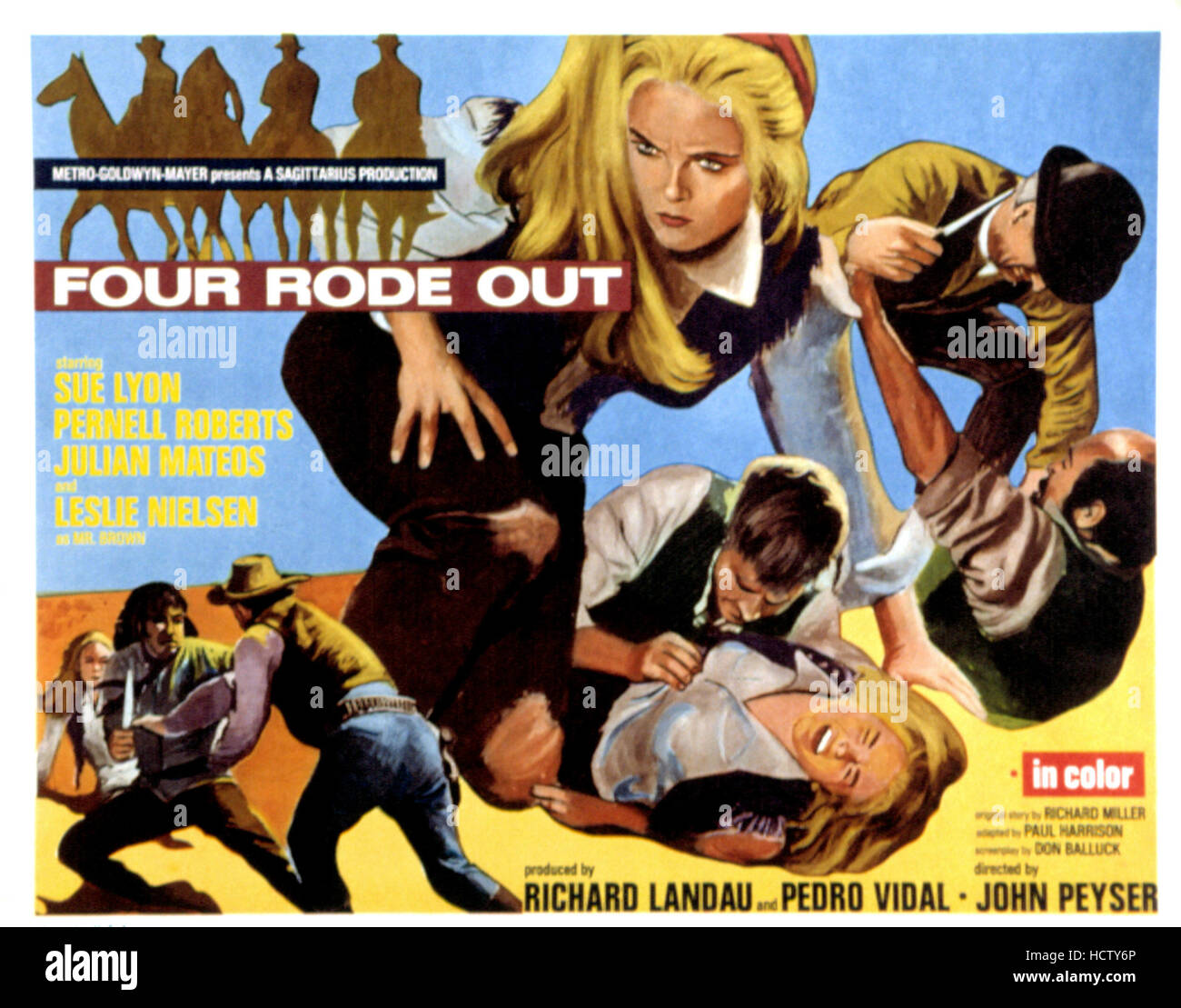FOUR RODE OUT, Sue Lyon, Julian Mateos, Leslie Nielsen, Pernell Roberts ...