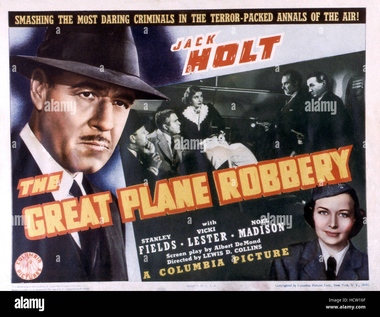 THE GREAT PLANE ROBBERY, Jack Holt (left), Vickie Lester (bottom right ...